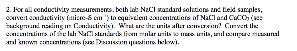 Solved 2. For all conductivity measurements, both lab NaCl | Chegg.com