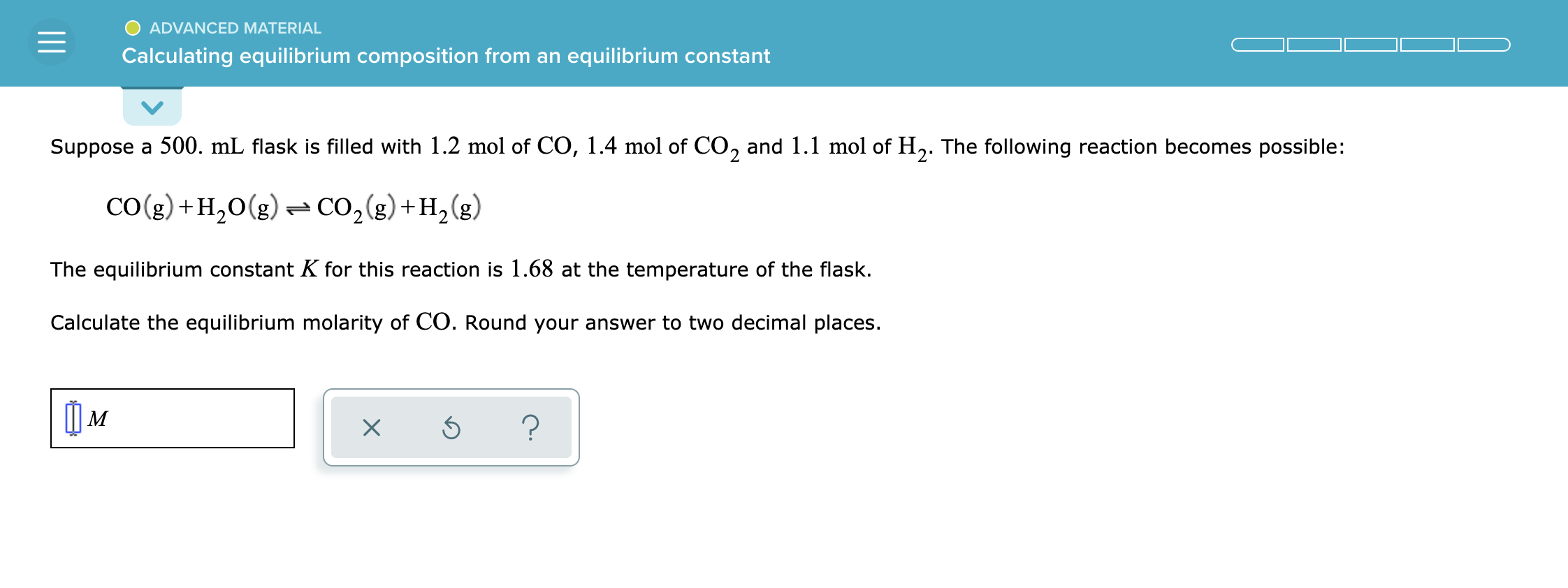 Solved ADVANCED MATERIAL Calculating equilibrium composition | Chegg.com