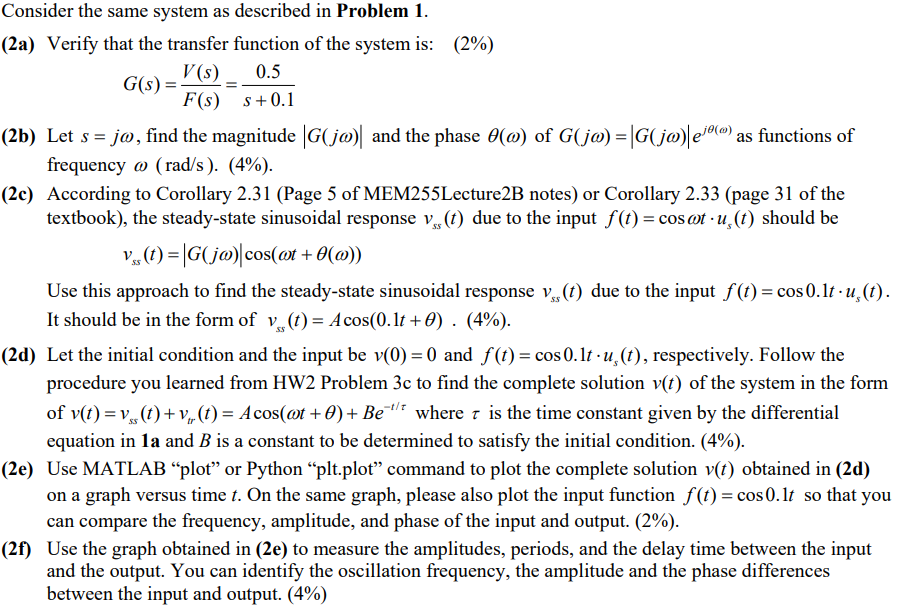 Solved Consider the same system as described in Problem 1. | Chegg.com