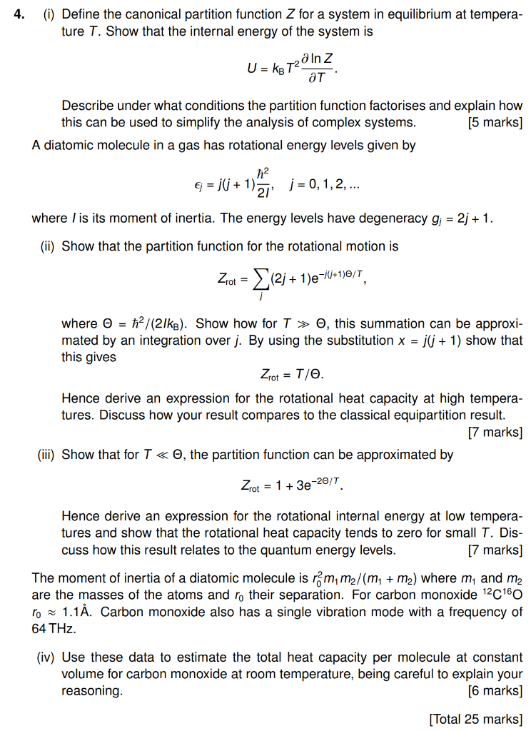 Solved 4. (i) Define the canonical partition function Z for | Chegg.com
