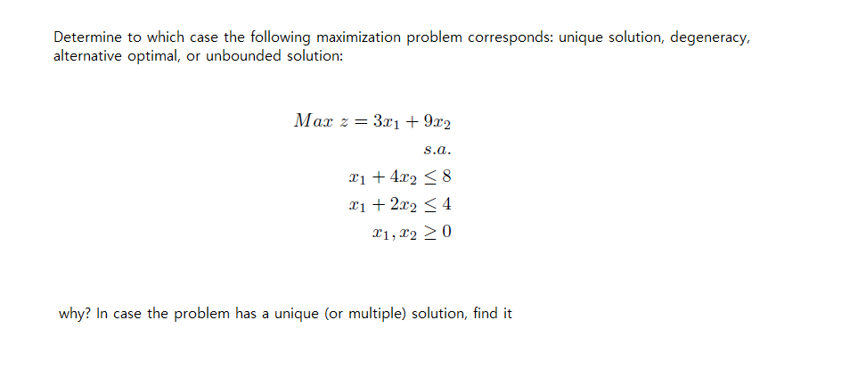 Solved Determine to which case the following maximization | Chegg.com