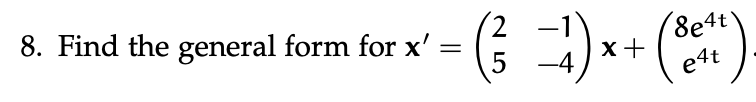 Solved Find the general form for | Chegg.com