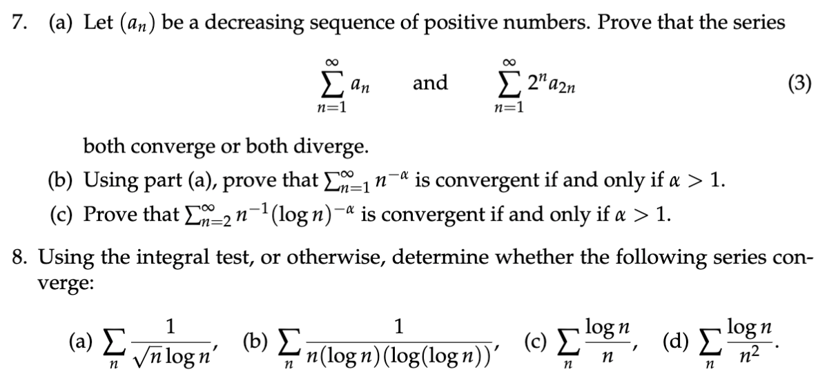 Solved 7. (a) Let (an) be a decreasing sequence of positive | Chegg.com