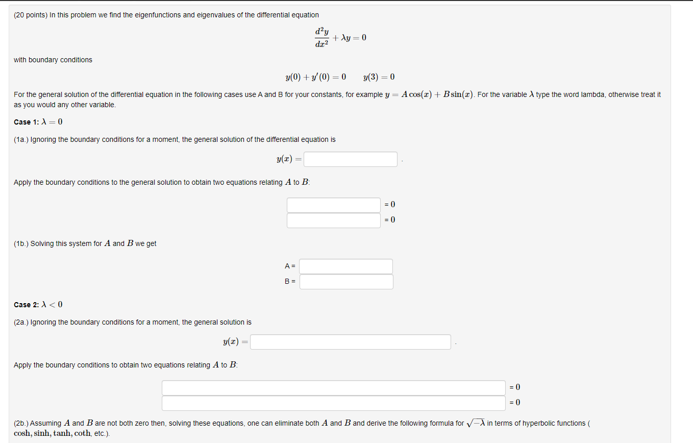 [Solved]: (20 points) In this problem we find the eigenfun