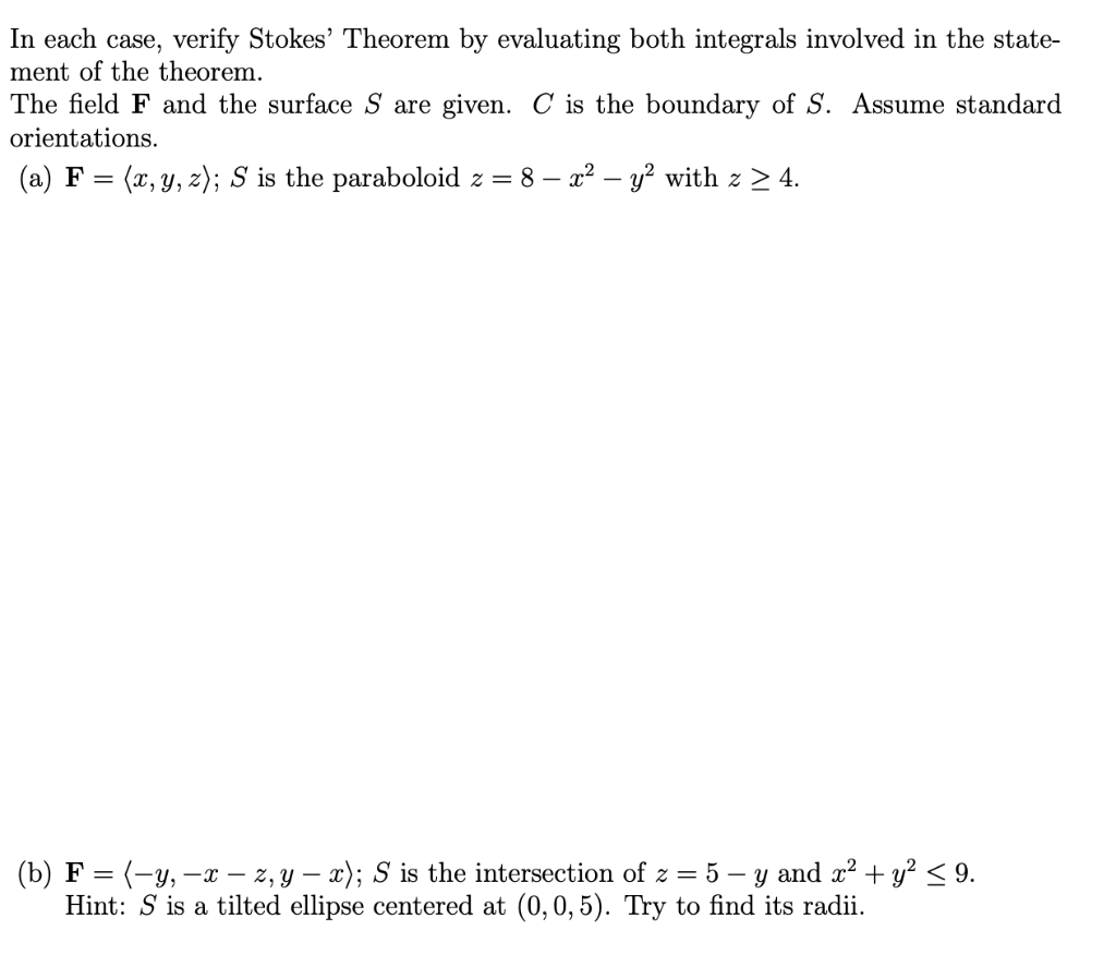Solved In each case, verify Stokes' Theorem by evaluating | Chegg.com
