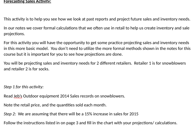 Solved Forecasting Sales Activity: This activity is to help | Chegg.com