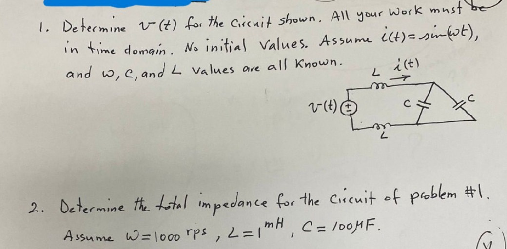 Solved Determine v(t) ﻿for the circuit shown. All your work | Chegg.com