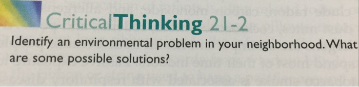 Solved Critical Thinking 21-2 Identify an environmental | Chegg.com