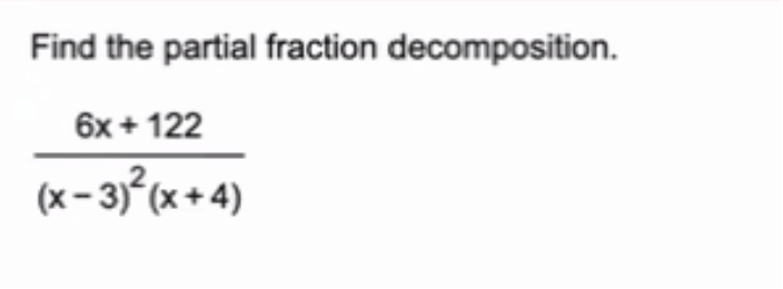 Solved Find the partial fraction decomposition. | Chegg.com