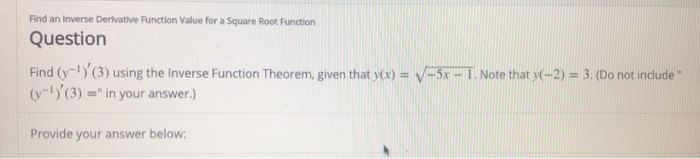 Solved Find an Inverse Derivative Function Value for a | Chegg.com