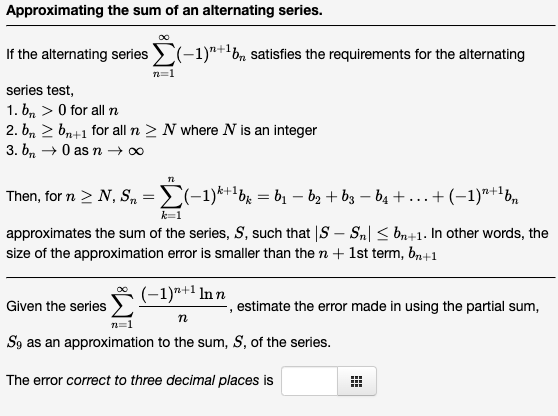 Solved Approximating the sum of an alternating series. n=1 | Chegg.com