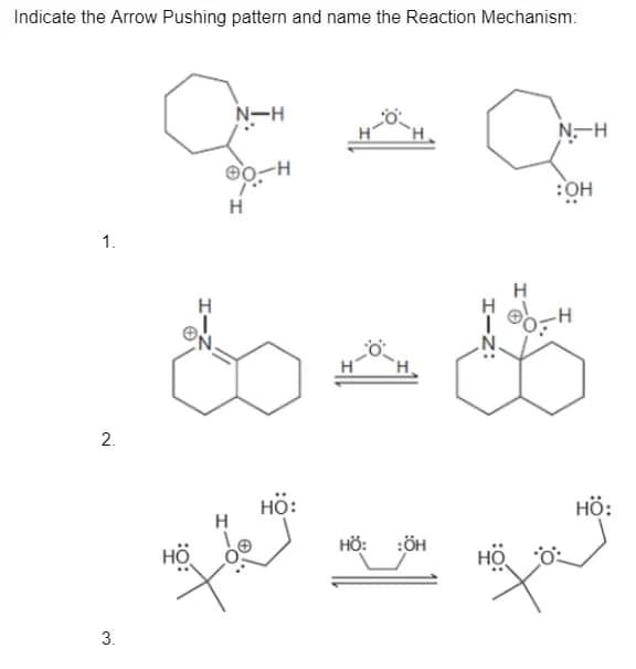 Solved Indicate the Arrow Pushing pattern and name the | Chegg.com