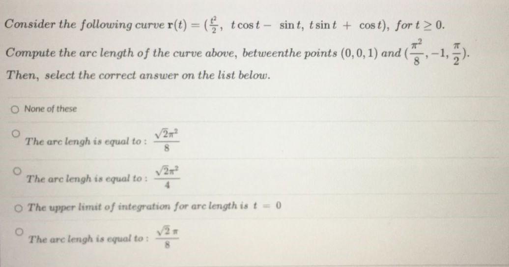 Solved Consider the following curve r(t) = 4, tcost – sint, | Chegg.com