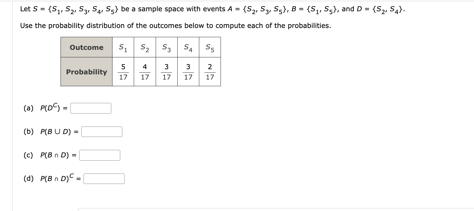 Solved Let S={S1,S2,S3,S4,S5} be a sample space with events | Chegg.com