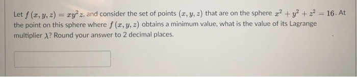 Solved Let f (z, y,z) zyz, and consider the set of points | Chegg.com