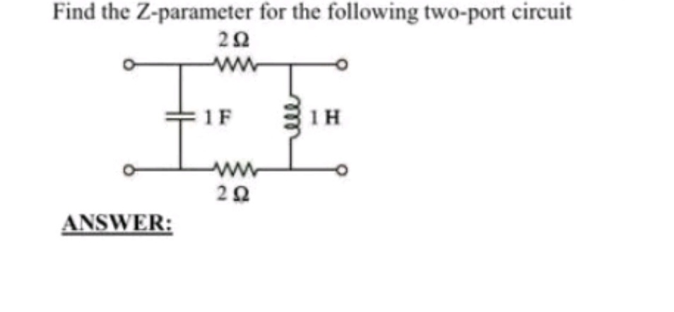 Solved helpFind the Z-parameter for the following two-port | Chegg.com