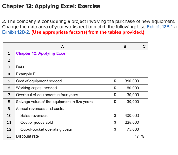 Solved Chapter 12: Applying Excel: Exercise 2. The company | Chegg.com Solved Chapter 12: Applying Excel: Exercise 2. The company | Chegg.com