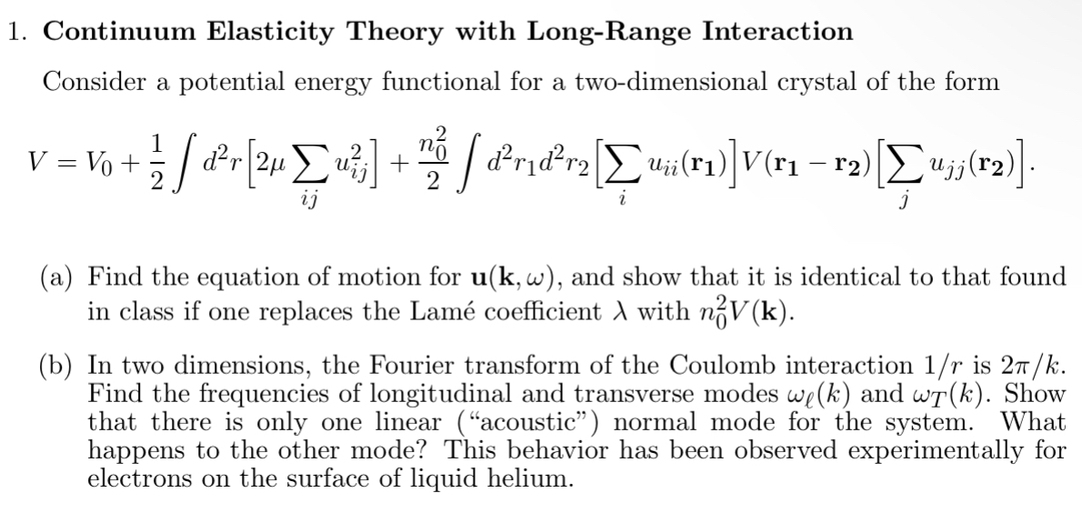 Solved 1. Continuum Elasticity Theory with Long-Range | Chegg.com