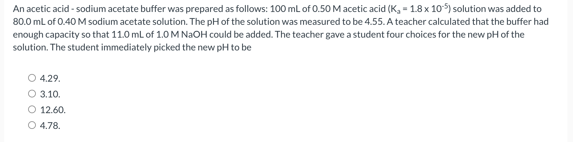 Solved An acetic acid - ﻿sodium acetate buffer was prepared | Chegg.com