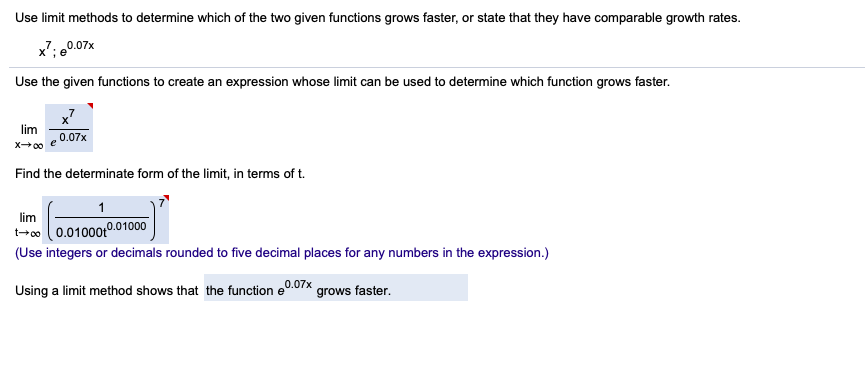 Solved Use limit methods to determine which of the two given | Chegg.com