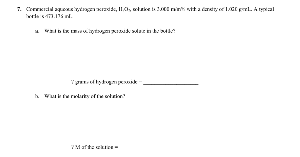 Solved 7. Commercial aqueous hydrogen peroxide, H2O2, | Chegg.com
