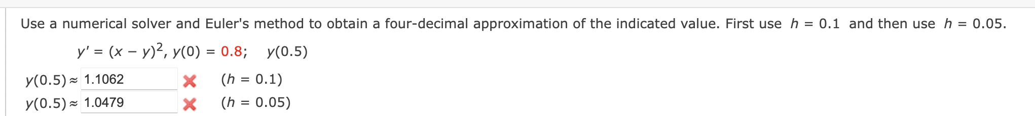 Solved Use a numerical solver and Euler's method to obtain a | Chegg.com