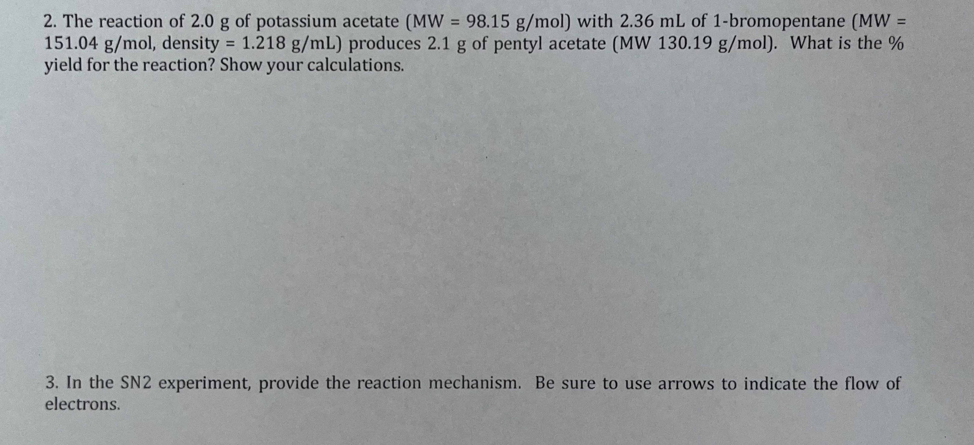 Solved 2. The reaction of 2.0 g of potassium acetate | Chegg.com