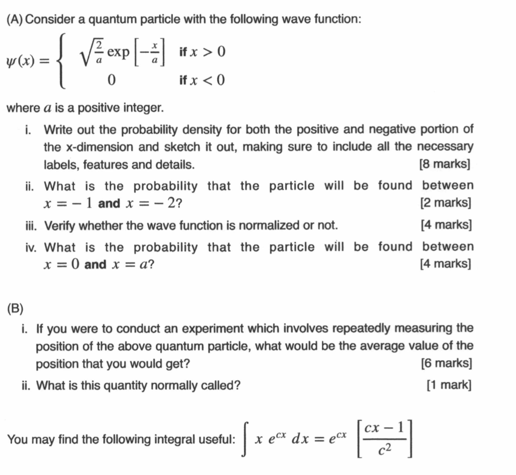 Solved (A) Consider a quantum particle with the following | Chegg.com
