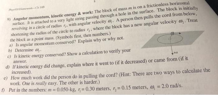 Solved Ch 10B Phys410 lomework 9) Angular momentum, kinetic | Chegg.com