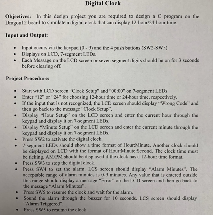 Solved Digital Clock Objectives: In this design project you | Chegg.com