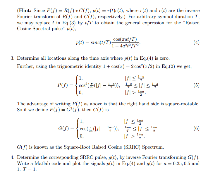Solved I) [50 Points] Consider the Raised Cosine Pulse | Chegg.com