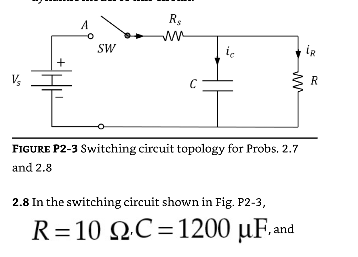 Solved FIGURE P2-3 Switching circuit topology for Probs. 2.7 | Chegg.com