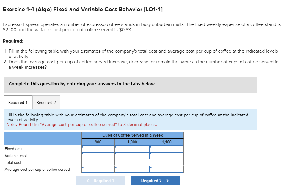 Solved Exercise 1-4 (Algo) Fixed and Variable Cost Behavior | Chegg.com