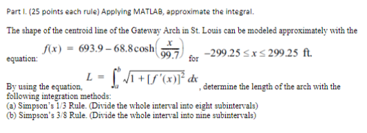 Solved . Part I. (25 points each rule) Applying MATLAB, | Chegg.com