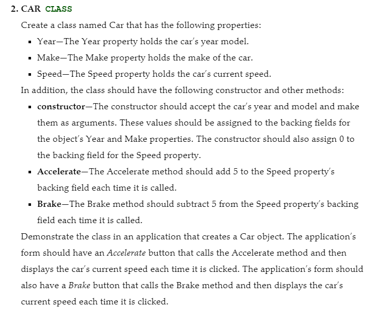 Solved 2. CAR CLASS Create a class named Car that has the | Chegg.com