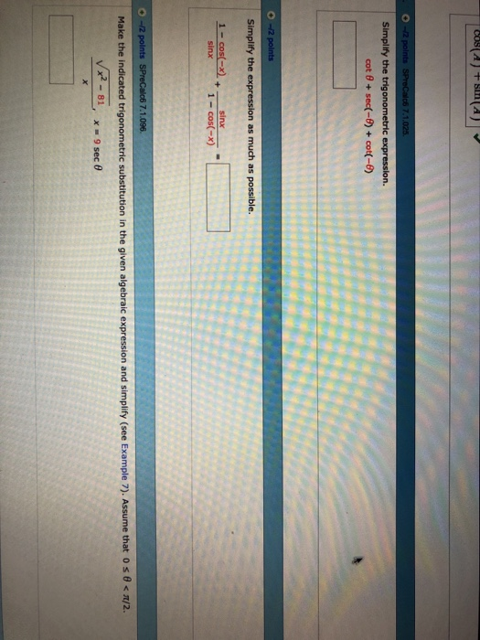 Solved Simplify the trigonometric expression cot θ + sec(-8) | Chegg.com