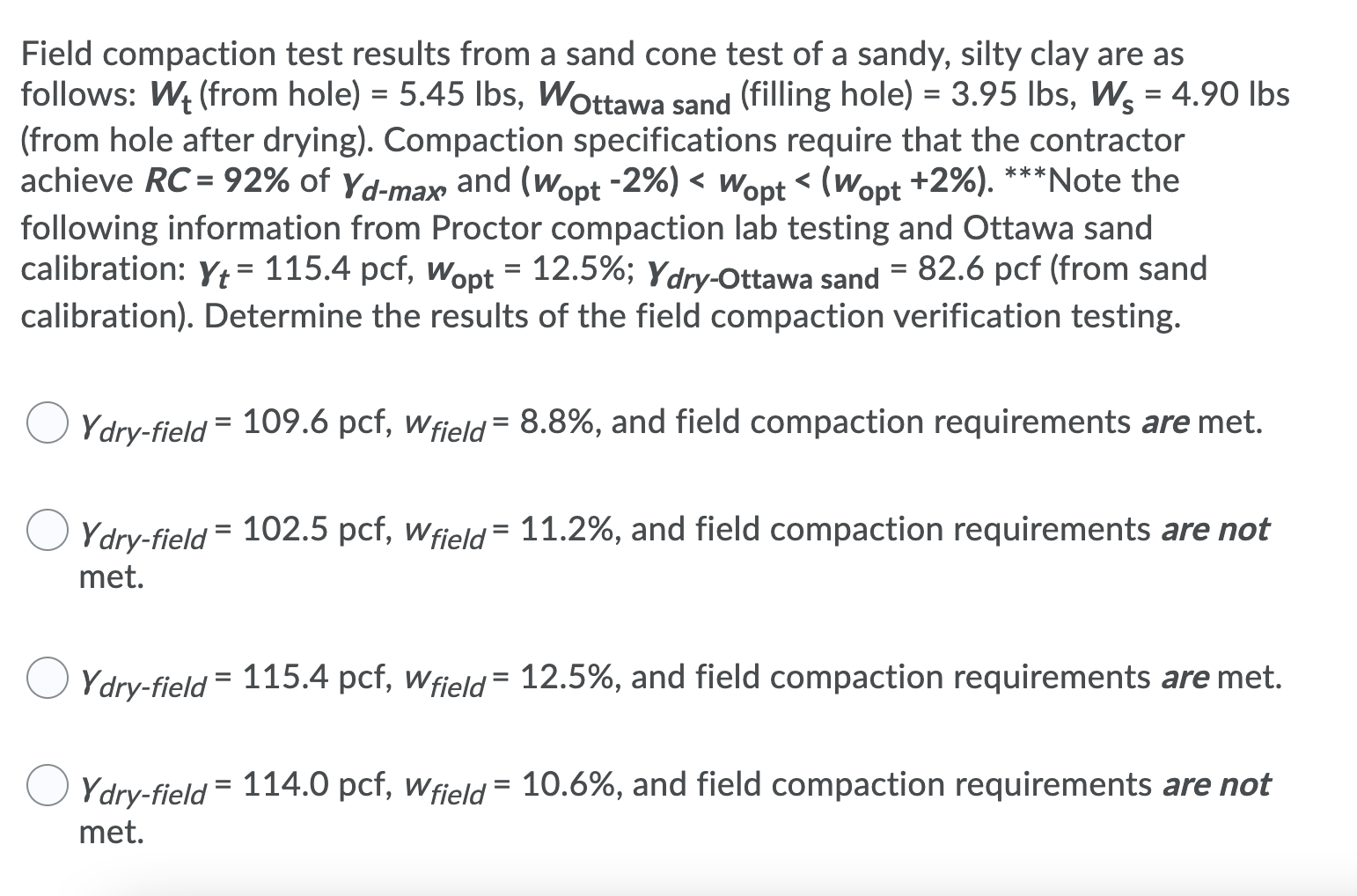 Solved Field compaction test results from a sand cone test | Chegg.com