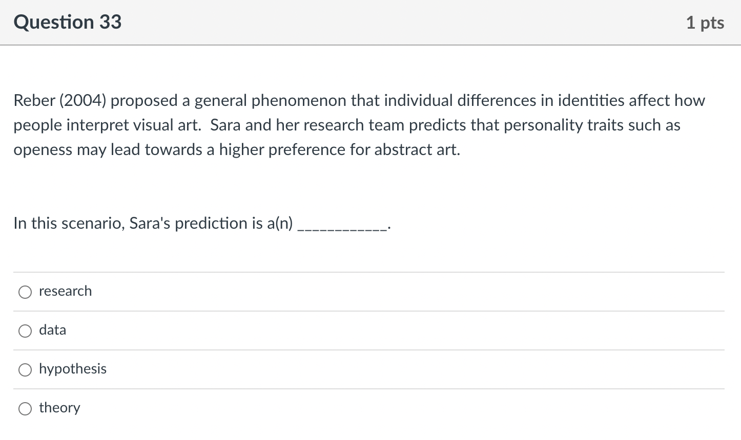 Solved Question 33 1 pts Reber (2004) proposed a general | Chegg.com