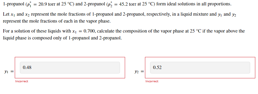 Solved 1-propanol (p = 20.9 torr at 25 °C) and 2-propanol | Chegg.com