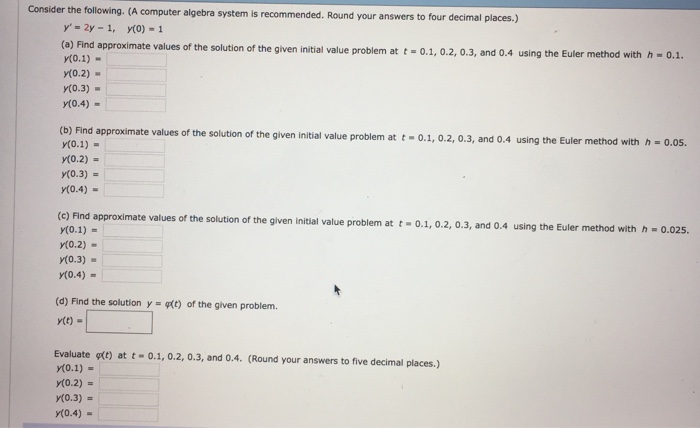 Solved Consider the following. (A computer algebra system is | Chegg.com