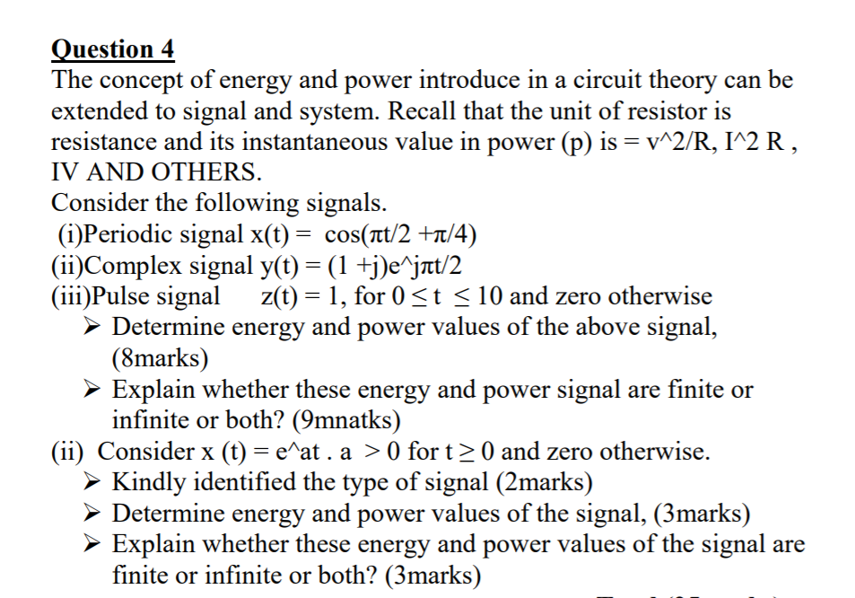 Solved Question 4 The concept of energy and power introduce | Chegg.com
