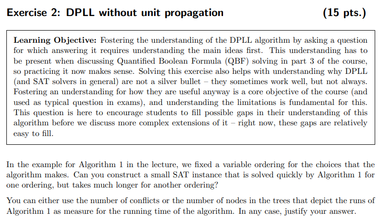 Exercise 2: DPLL without unit propagation (15 pts.) | Chegg.com