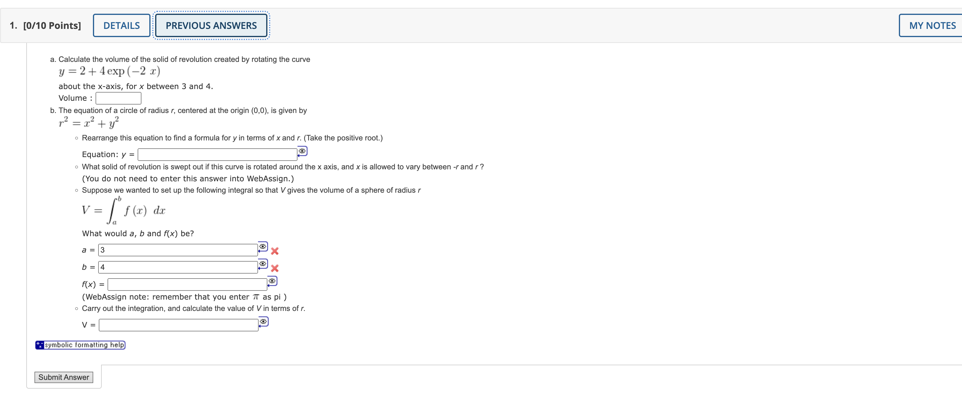 Solved a. Calculate the volume of the solid of revolution | Chegg.com