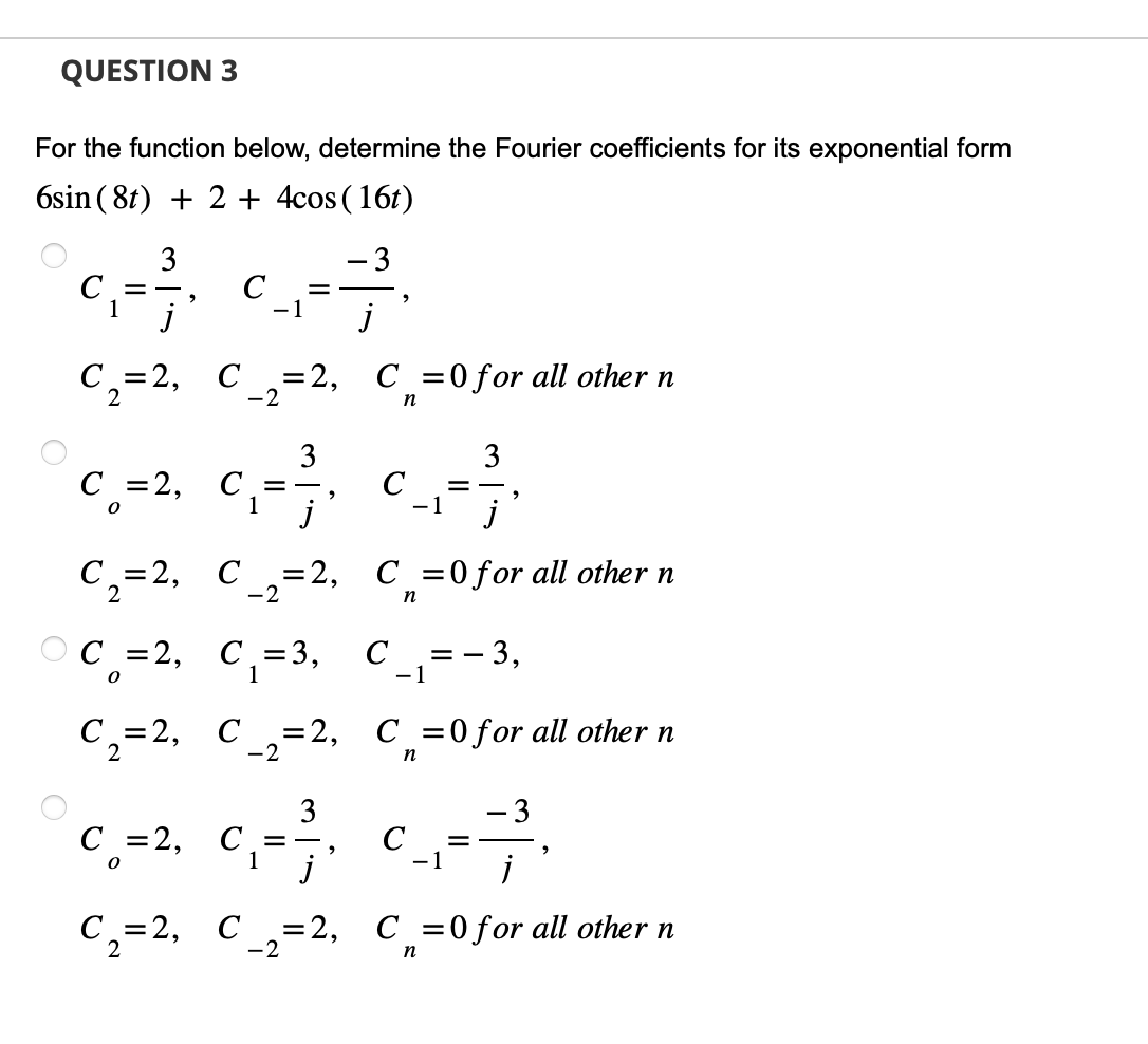 Solved Given the function below determine the Fourier | Chegg.com