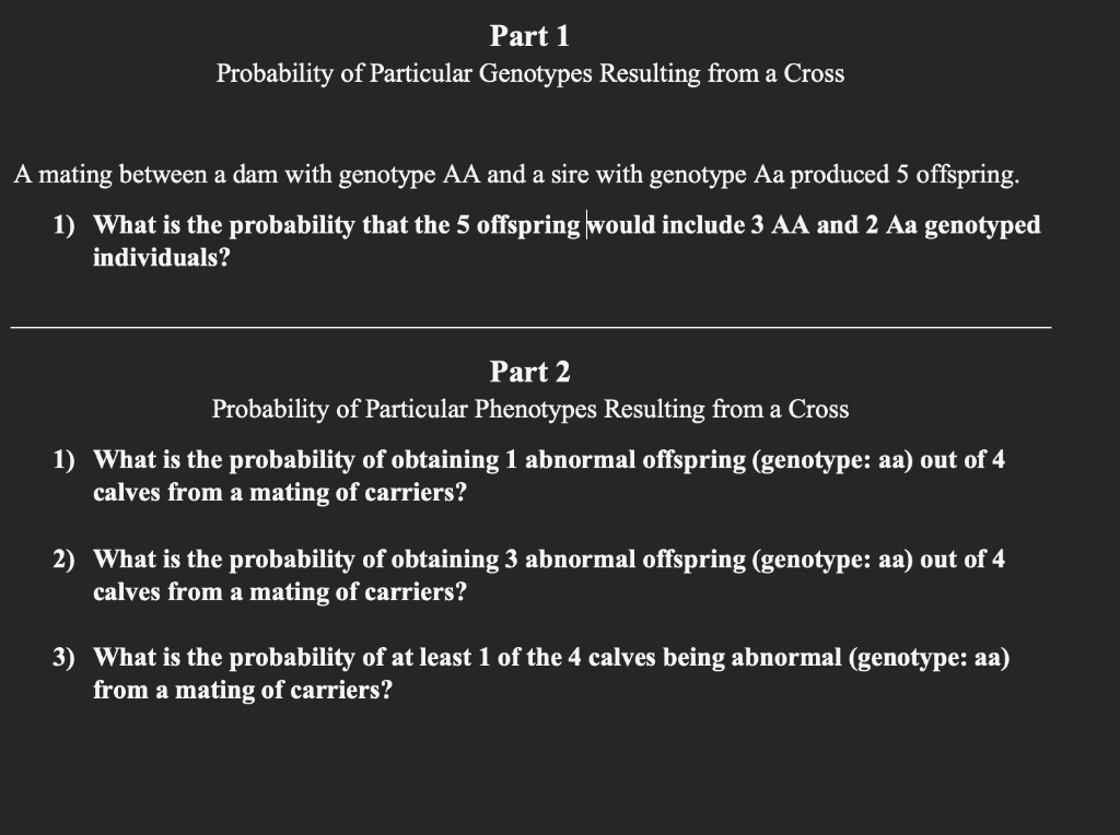 Solved Part 1 Probability of Particular Genotypes Resulting | Chegg.com
