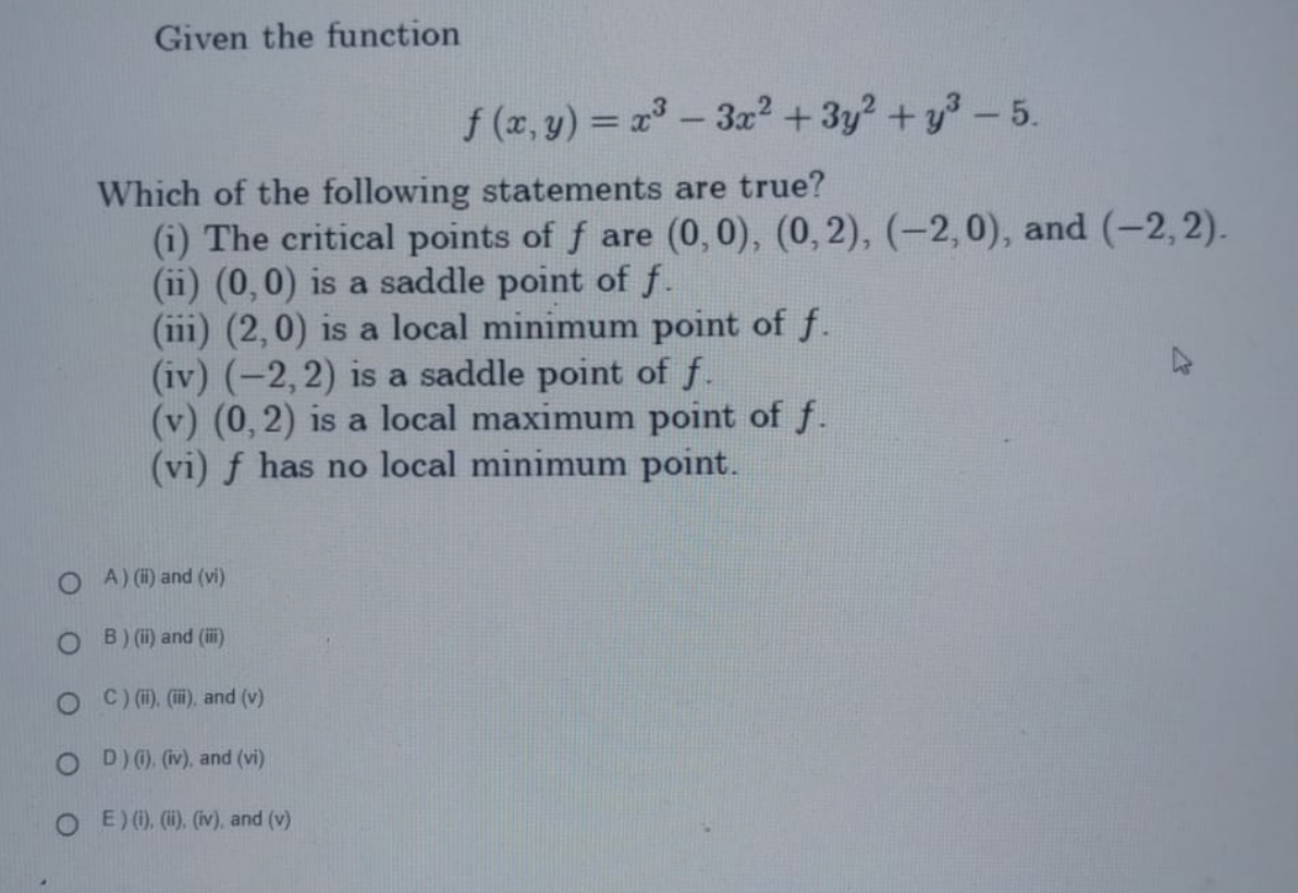 Solved Given The Function F X Y X3−3x2 3y2 Y3−5 Which Of