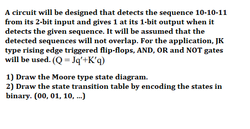 Solved A circuit will be designed that detects the sequence | Chegg.com