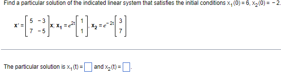 Solved Find a particular solution of the indicated linear | Chegg.com