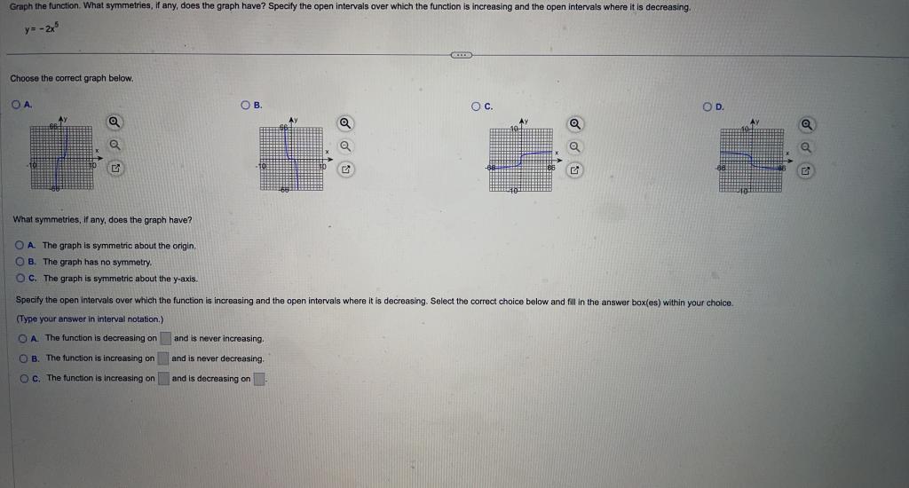 Solved y=−2x5 Choose the correct graph below. B. What | Chegg.com