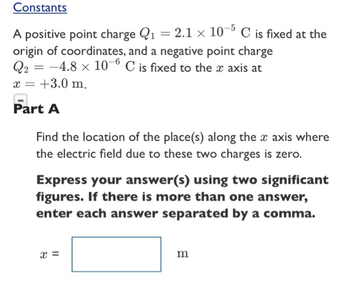 Solved A positive charge Q1=2.1x10^-5 is fixed at the origin | Chegg.com